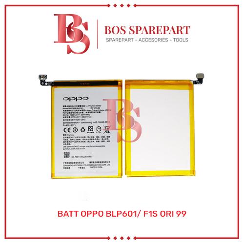 Jual BATTERY OPPO BLP601 / F1S ORI 99 - Jakarta Pusat - BOS SPAREPART ...