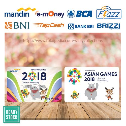 Jual KARTU EMONEY MANDIRI BCA BNI BRI Logo Design Asian Games 2018 - 2 ...
