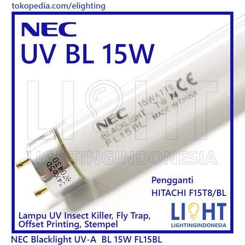 Jual Lampu UV Nyamuk Blacklight BL 15W NEC Pengganti Hitachi F15T8/BL ...