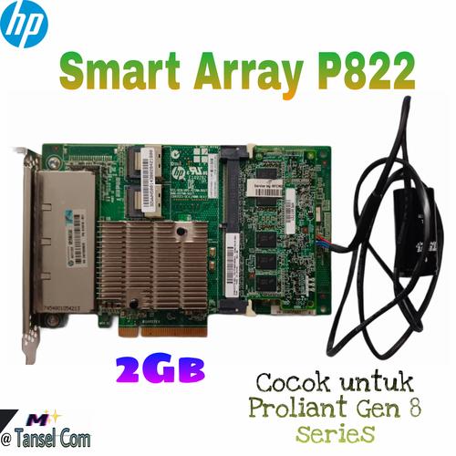 Jual HPE Smart Array P822 Raid Card 2gb For Proliant Gen 8 series murah ...