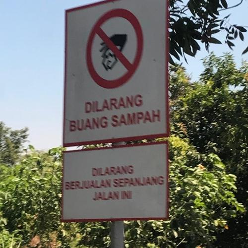 Jual Sign Rambu bukan jalan umum dilarang jualan sampah sepanjang jalan ...