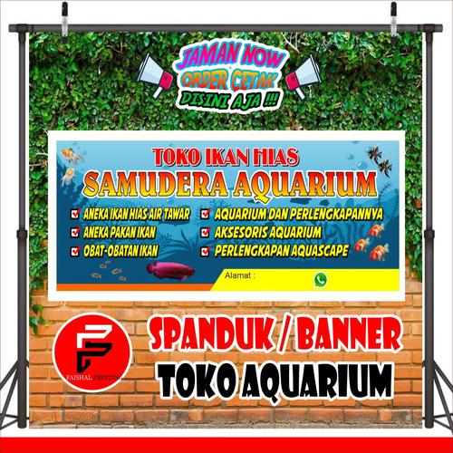 Jual spanduk / banner / backdrop toko ikan hias aquarium ukuran 3 x 1 ...