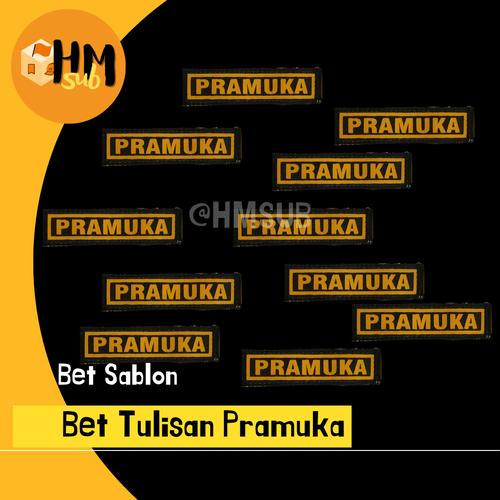 Jual Bet Pramuka / Bet Tulisan Pramuka / Bet Seragam Sablon - Kota ...