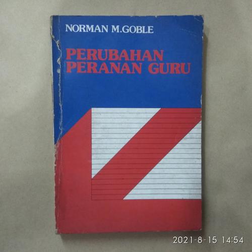 Jual Buku Perubahan Peranan Guru - Norman M. Goble - Jakarta Selatan ...