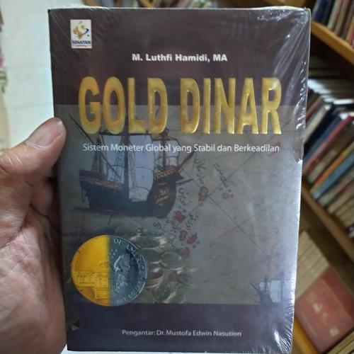 Jual buku gold dinar-sistem moneter global yang stabil dan berkeadilan ... Jual buku gold dinar-sistem moneter global yang stabil dan berkeadilan ...