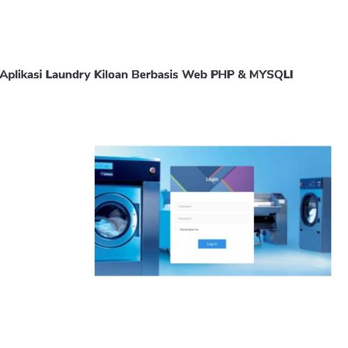 Jual Aplikasi Laundry Kiloan Berbasis Web PHP & MYSQLI - Kab. Tangerang ...