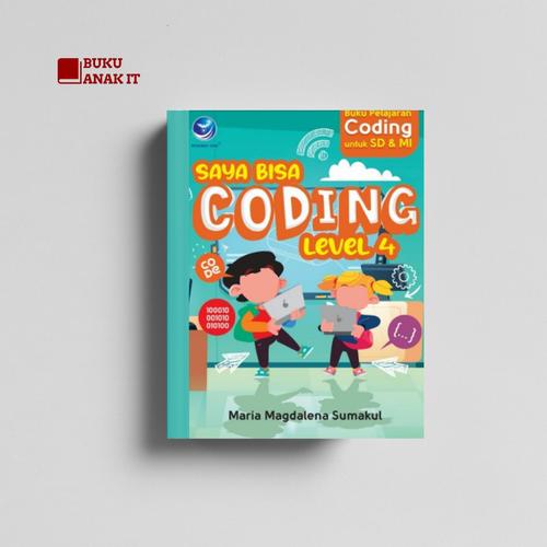 Jual BUKU SAYA BISA CODING LEVEL 4 | PELAJARAN CODING UNTUK SD DAN MI ...