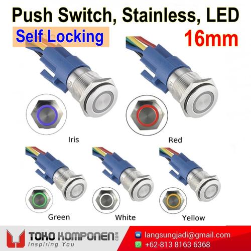 Jual Push Switch Stainless Self Locking LED 16mm - Saklar Metal Lampu ...
