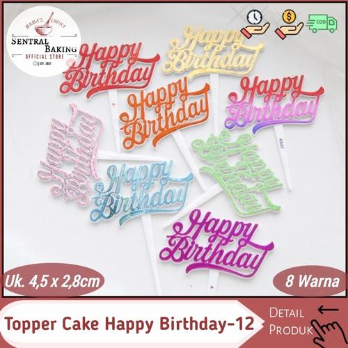Jual Topper Kue Tulisan Ulang Tahun Ultah 12 / Toppers Cake Happy ...