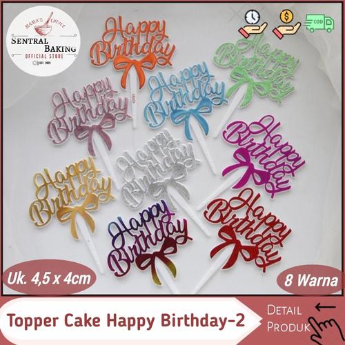 Jual Topper Kue Tulisan Ulang Tahun Ultah 2 / Toppers Cake Happy ...