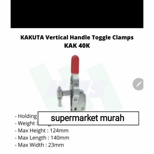 Jual KAKUTA Vertical Handle Toggle Clamps KAK 40K - Jakarta Barat ...
