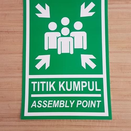 Jual SIGN TITIK KUMPUL ASSEMBLY POINT STICKER TITIK KUMPUL - Jakarta ...