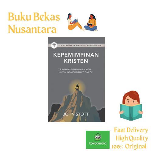 Jual Kepemimpinan Kristen oleh John Stott - Jakarta Utara ...