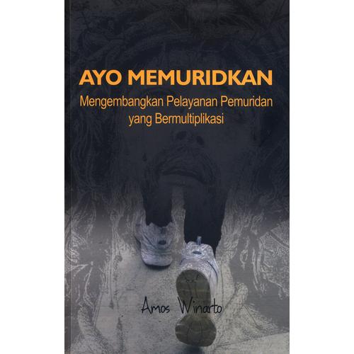 Jual BUKU KRISTEN PEMURIDAN DISCIPLESHIP METODE MULTIPLIKASI JEMAAT ...
