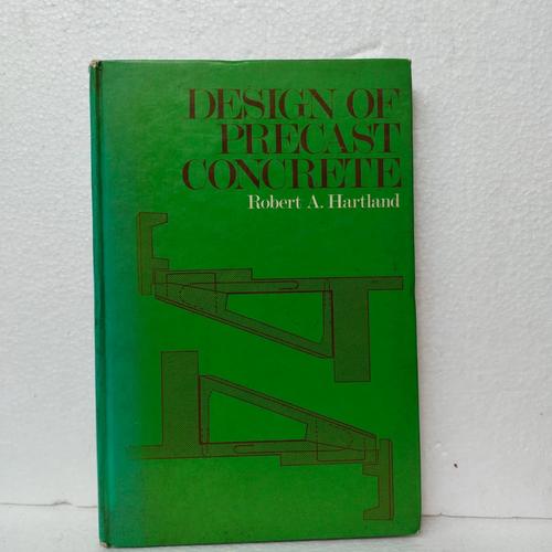 Jual DESIGN OF PRECAST CONCRETE by Robert A. Hartland - Jakarta Pusat ...