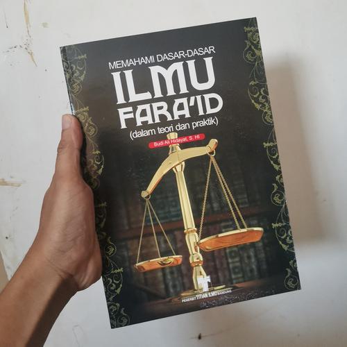 Jual Buku Memahami dasar dasar ilmu faraid (dalam teori dan praktik ...