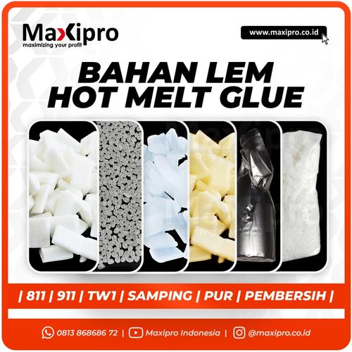 Jual Bahan Lem Hot Melt Glue | 811, 911 TW1, Samping, PUR, Pembersih ...