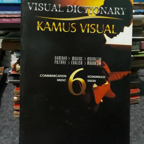 Jual visual Dictionary kamus visual 6 komunikasi musik - Kab. Bantul ...