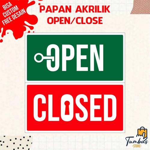 Jual Sign Open close / Tanda buka tutup toko [Bisa Custom] [Bolak Balik ...