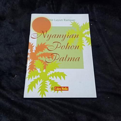 Jual Nyanyian pohon Palma - Korrie Layun Rampan - Jakarta Selatan - Art ...