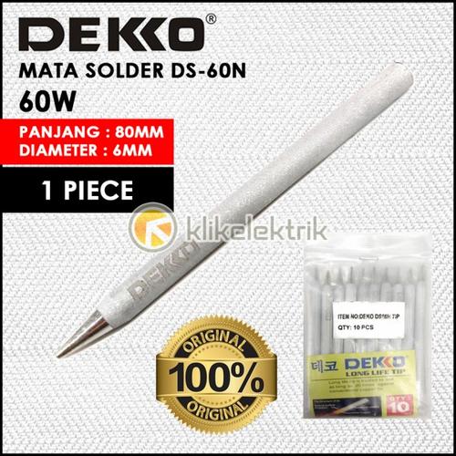 Jual MATA SOLDER DEKKO DS-60N ORI KOREA SOLDERING IRON TIP DEKO DS60N 60W - Jakarta Barat ...