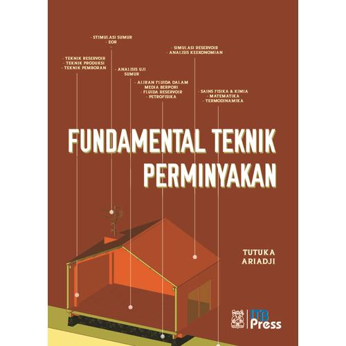 Jual Fundamental Teknik Perminyakan - Kota Bandung - ITB Press Store ...