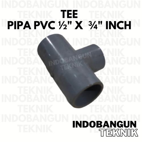 Jual Tee Polos Letter T Pipa PVC Sambungan Pipa T PVC 1/2" x 3/4" Inch ...