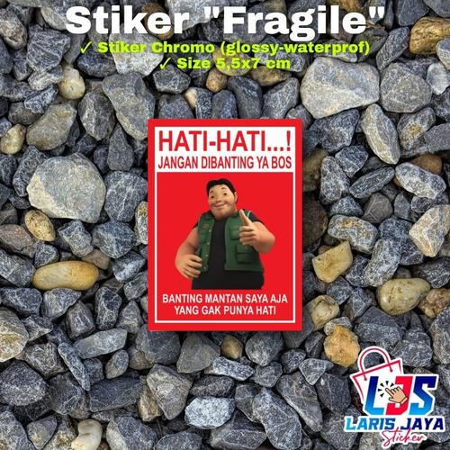 Jual STIKER FRAGILE LUCU - 1 - Kab. Bekasi - Laris Jaya Sticker | Tokopedia