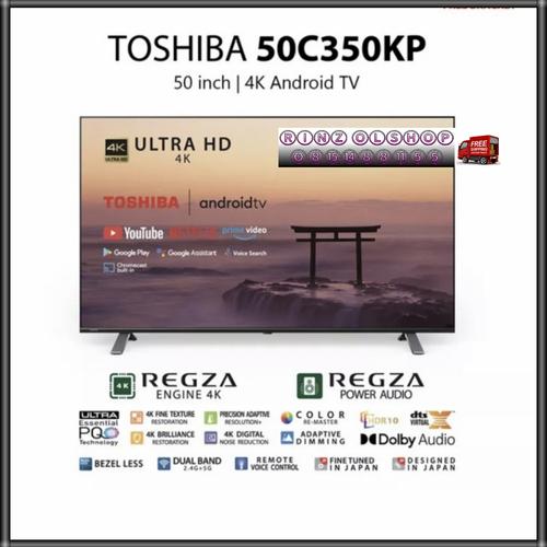 Promo LED TV TOSHIBA 50C350KP ANDROID SMART TV UHD 4K HDR 50 INCH ...