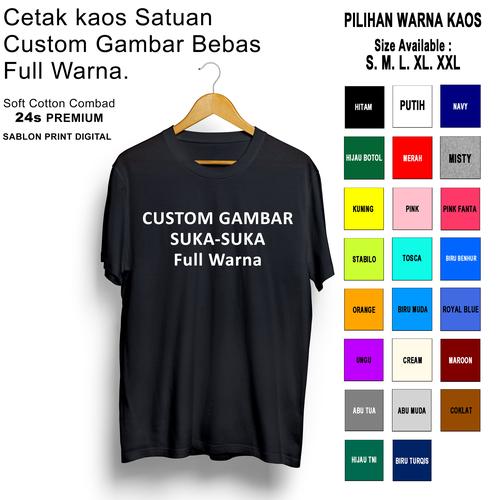 Jual Kaos Custom Satuan Gambar Bebas Full Warna-Cotton Combad 24s - Logo dada kiri, XXL ...