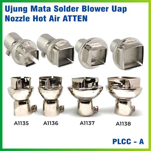 Jual Ujung Mata Solder Blower Uap Nozzle Hot Air ATTEN PLCC - A1139 ...