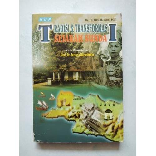 Jual Tradisi Dan Transformasi Sejarah Sunda - Dr Hj Nina H Lubis MS - Kota Tangerang Selatan ...