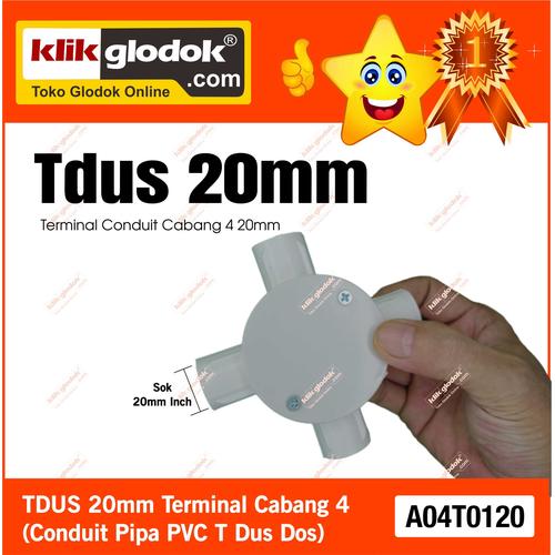 Jual TDUS 20mm Terminal Cabang 4 (Conduit Pipa PVC T Dus Dos) - Kab ...