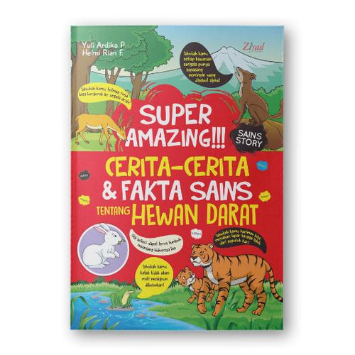 Jual SUPER AMAZING CERITA CERITA & FAKTA SAINS TENTANG HEWAN DARAT ...
