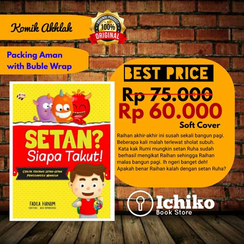 Jual Buku Setan Siapa Takut- Buku Edukatif Anak - Buku Akhlak Anak GIP ...
