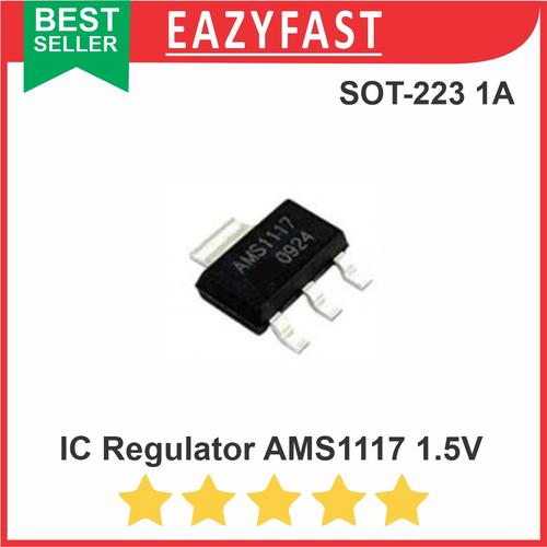 Jual IC Regulator AMS1117 1.5V 1.5 V Volt 1A 1 A AMS 1117 SMD SOT-223 - Kab. Bandung - Eazyfast ...