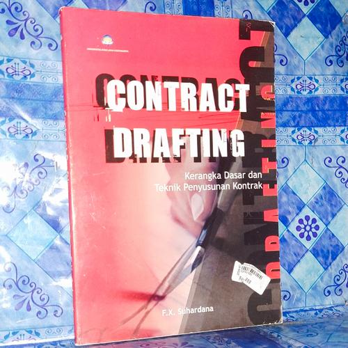 Jual CONTRACK DRAFTING. KERANGKA DASAR DAN TEKNIK PENYUSUNAN KONTRAK ... Jual CONTRACK DRAFTING. KERANGKA DASAR DAN TEKNIK PENYUSUNAN KONTRAK ...