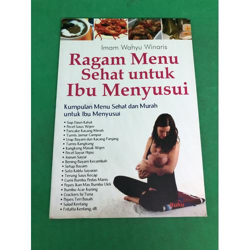 Jual Buku Ragam menu sehat untuk ibu menyusui (ba) - Jakarta Selatan ...