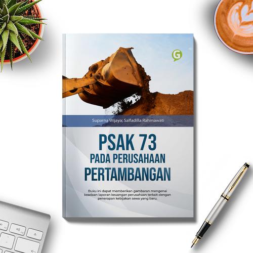 Jual Buku PSAK 73 PADA PERUSAHAAN PERTAMBANGAN Guepedia - Kab. Bogor ...