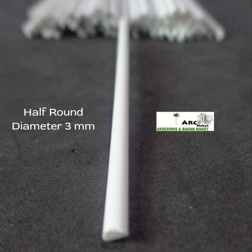 Jual ABS HALF ROUND STICK 3mm BAHAN MAKET ARSITEKTUR/DESAIN INTERIOR ...