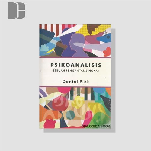 Jual Psikoanalisis; Sebuah Pengantar Singkat - Daniel Pick - Kab ...