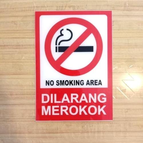 Jual sign akrilik DILARANG MEROKOK NO SMOKING AREA RAMBU UK.20x30 ...