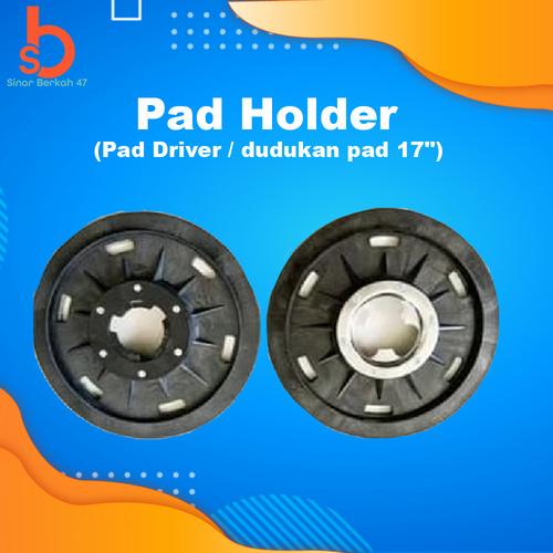 Jual PAD HOLDER/PAD DRIVER FLOOR POLISHER/DUDUKAN PAD FLOOR POLISHER 17 ...