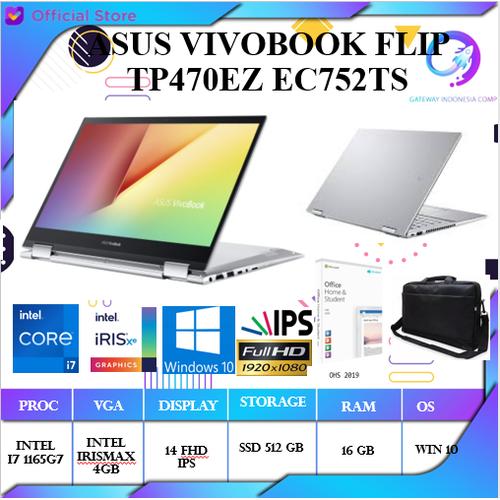 Promo ASUS VIVOBOOK FLIP TP470EZ EC752TS 2IN1 TOUCH i7 1165G7 16GB ...