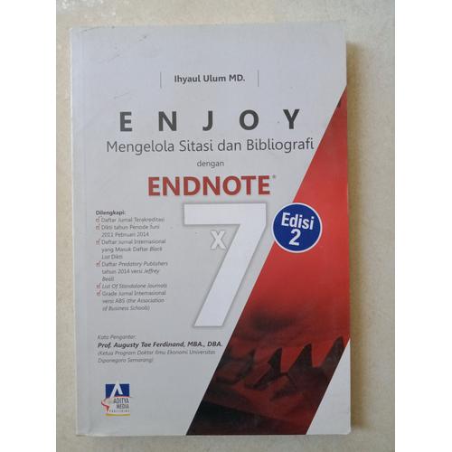 Jual Enjoy Mengelola Sitasi dan Bibliografi Dengan Endnote X7 Edisi 2 - Ihyaul Ulum MD. - Kab ...