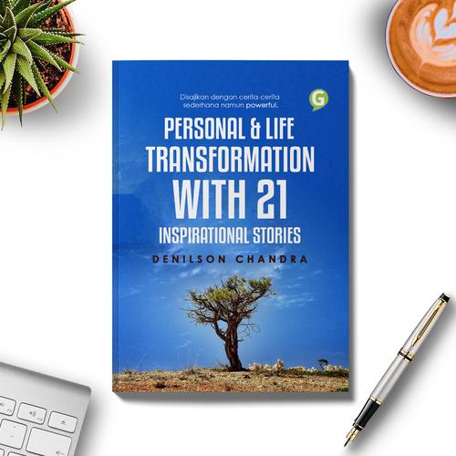 Jual PERSONAL & LIFE TRANSFORMATION WITH 21 INSPIRATIONAL STORIES ...