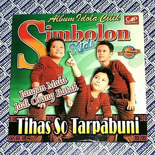 Jual VCD Album Idola Cilik Simbolon Kids Jangan Malu Jadi Orang Batak ...