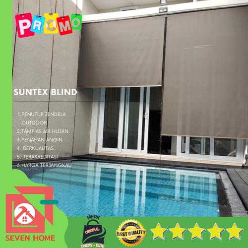 Jual Suntex blind | tirai outdoor | tampias hujan dan cahaya matahari ...