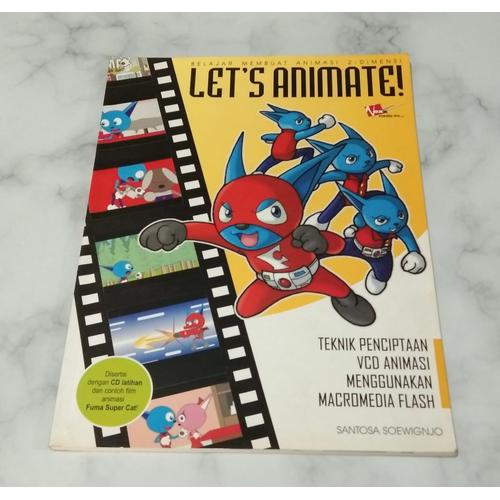 Jual Buku Belajar Membuat Animasi 2 Dimensi - Let's Animate! - Kota ...
