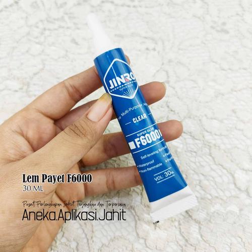 Jual LEM PAYET / LEM KRISTAL / LEM MUTE / LEM MOTE F6000 F 6000 30 ML - Kab. Asahan - Aneka ...